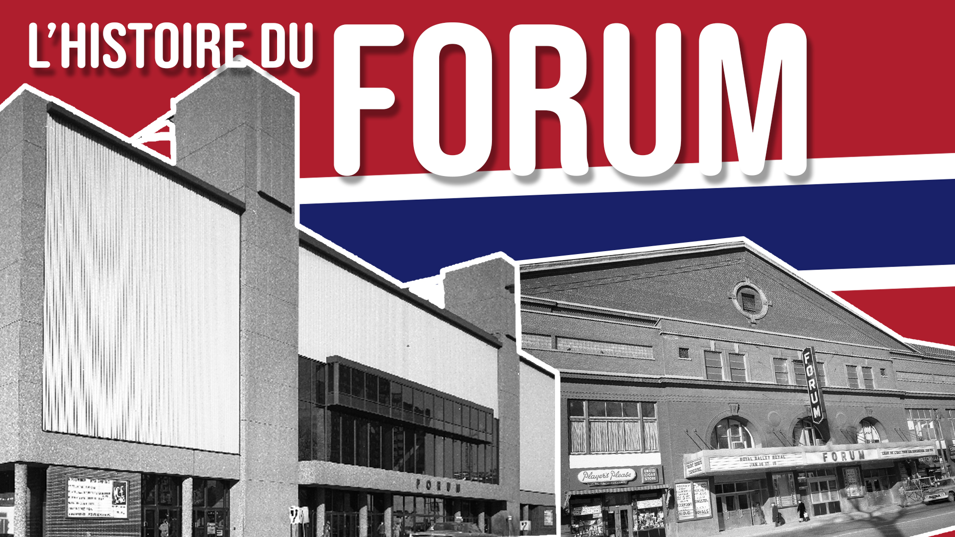L'Histoire du Forum de Montréal, de 1908 à 1996 - ProposMontréal